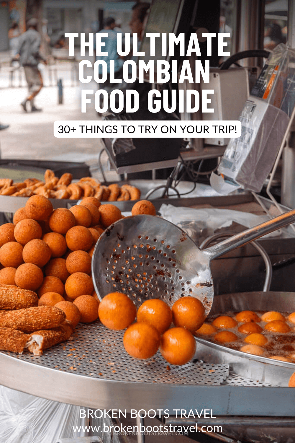 30+ Things You Have to Eat in Colombia (Colombian Food List!) - Broken ...